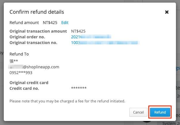 Refund | SHOPLINE Payments – SHOPLINE Help Center